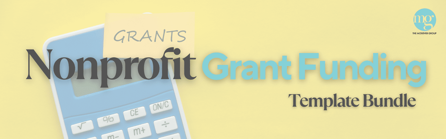 GRANT BUNDLE TEMPLATE - The McKiever Group