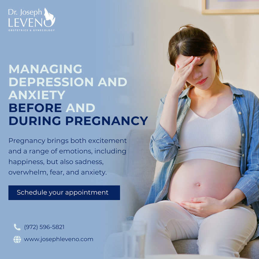 Tips for Managing Depression and Anxiety Before and During Pregnancy - Dr. Joseph Leveno