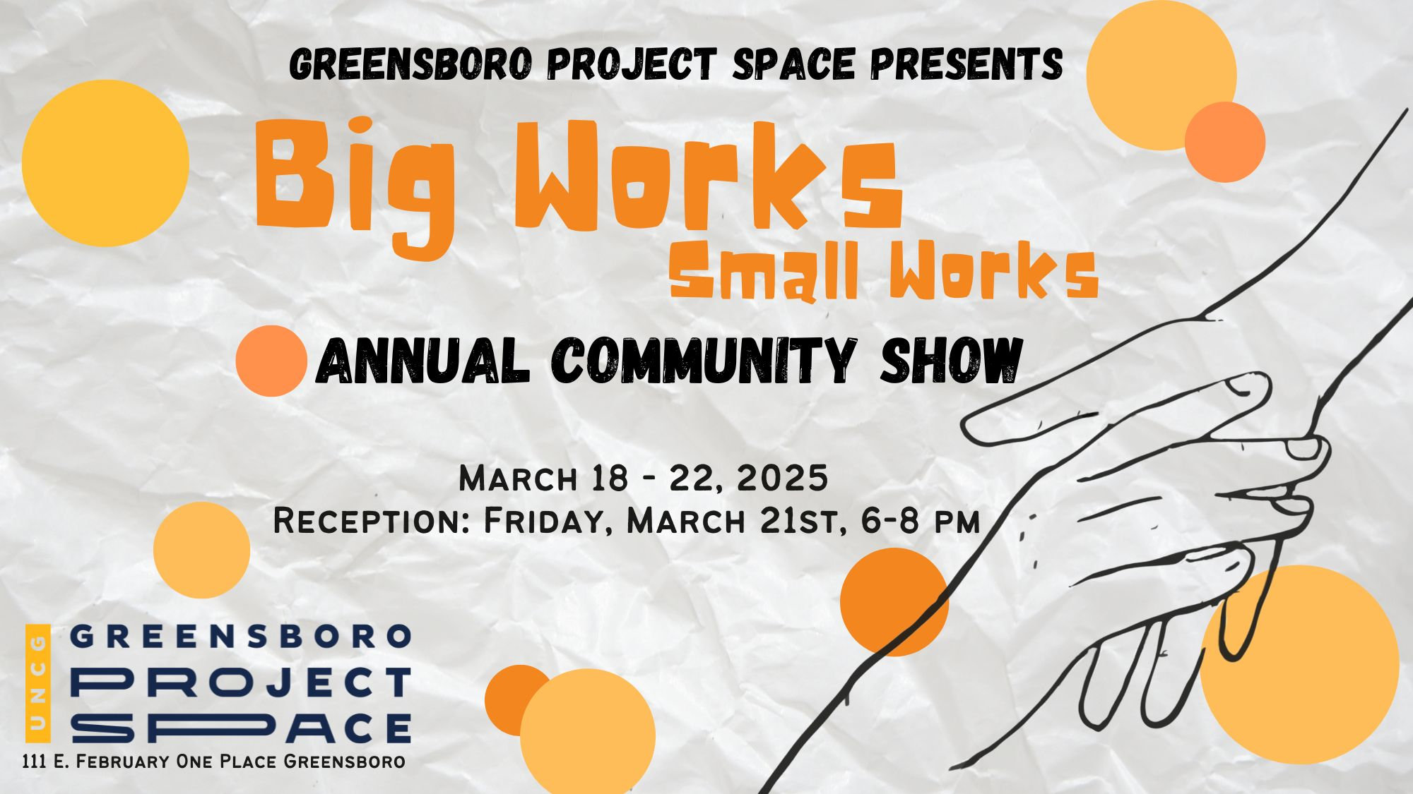 Big Works, Small Works Community Show 2025 - Greensboro Project Space